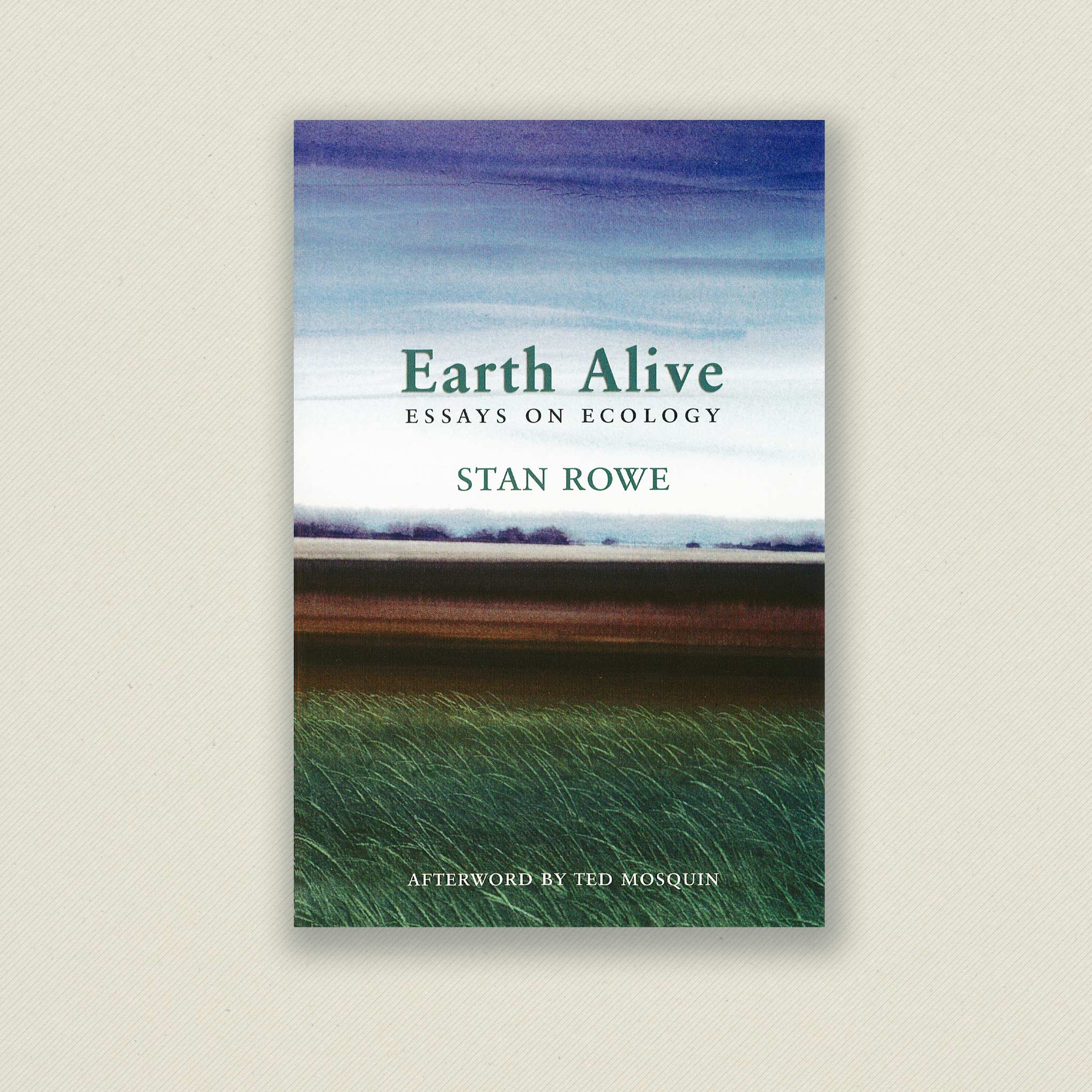 Earth Alive: Essays On Ecology – NeWest Press